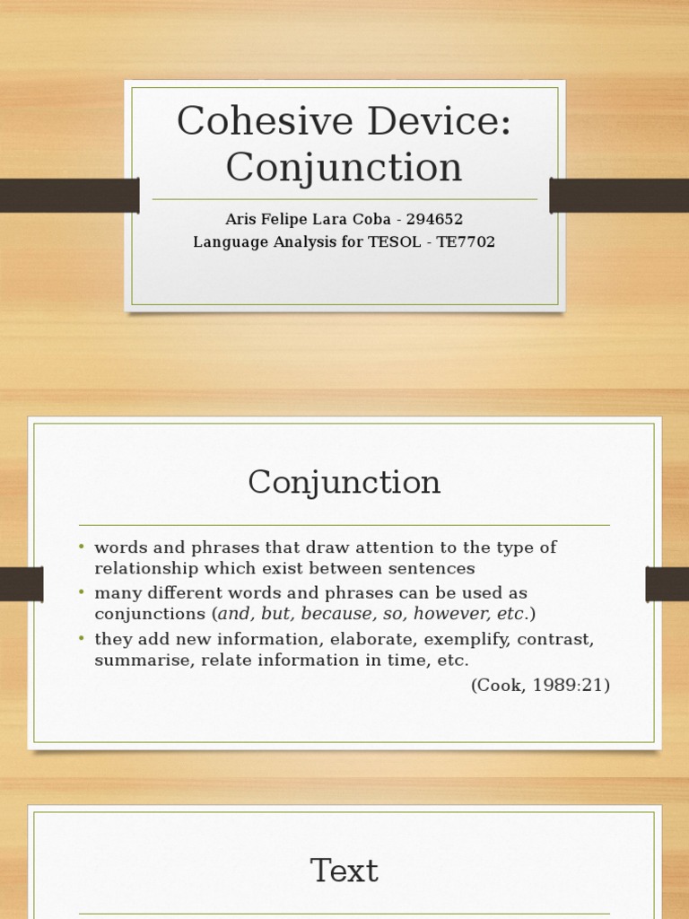 Cohesive Device: Conjunction: Aris Felipe Lara Coba - 294652 Language ...
