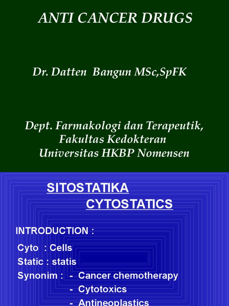 Anti Cancer Drugs.ppt | Chemotherapy | Estrogen
