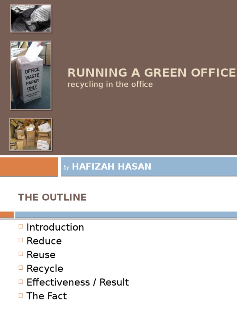 Running A Green Office | PDF | Recycling | Reuse