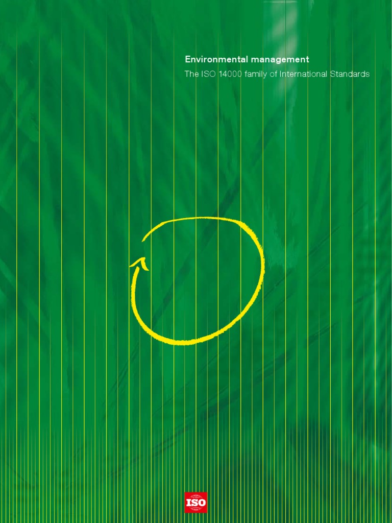 Environmental Management - The ISO 14000 Family of International ...