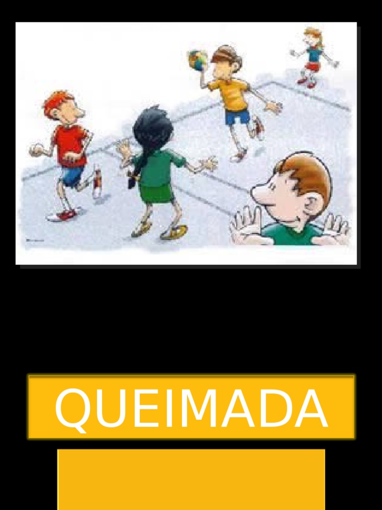 História e Regras do Jogo de Queimada | PDF | Aprendizado | Science