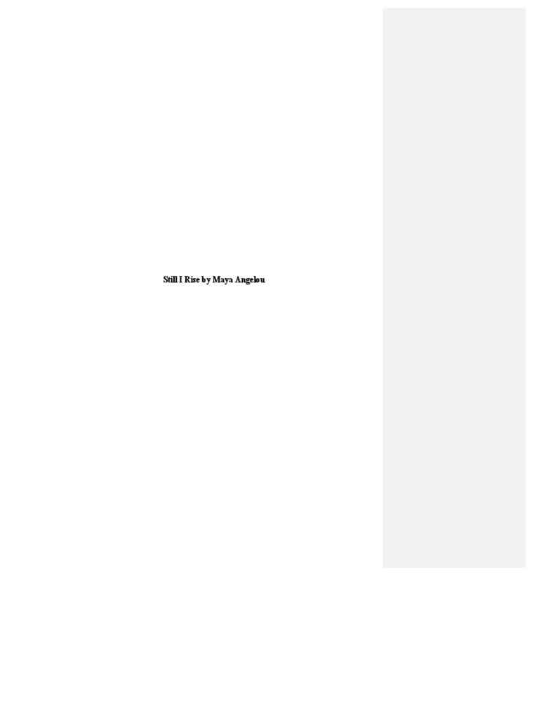 Still I Rise Poem Analysis Ca4eunice18 | PDF | Maya Angelou | Poetry