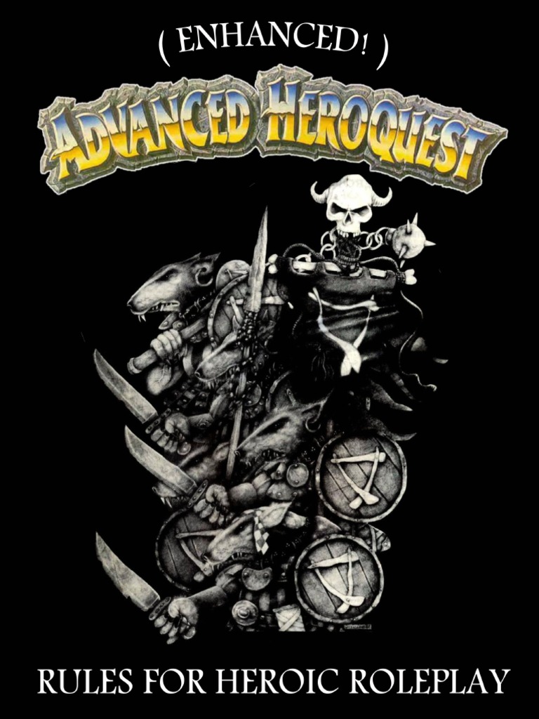 Enhanced Advanced Heroquest Rulebook | PDF | Fantasy | Leisure