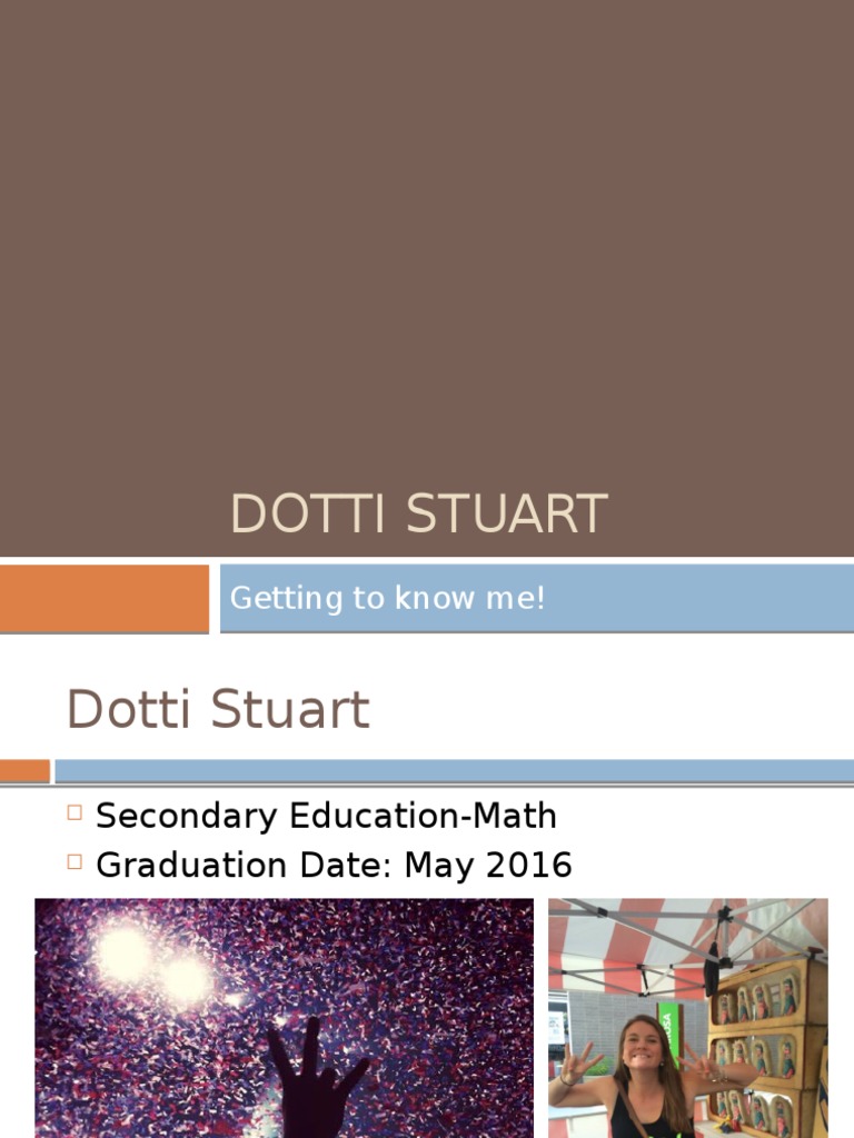 Dotti Stuart: Future Math Educator Profile | PDF | Self-Improvement ...