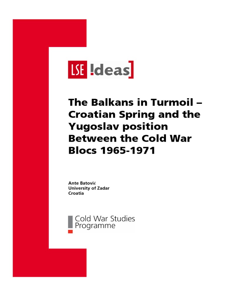 The Balkans in Turmoil - . Croatian Spring and The. Yugoslav Position ...