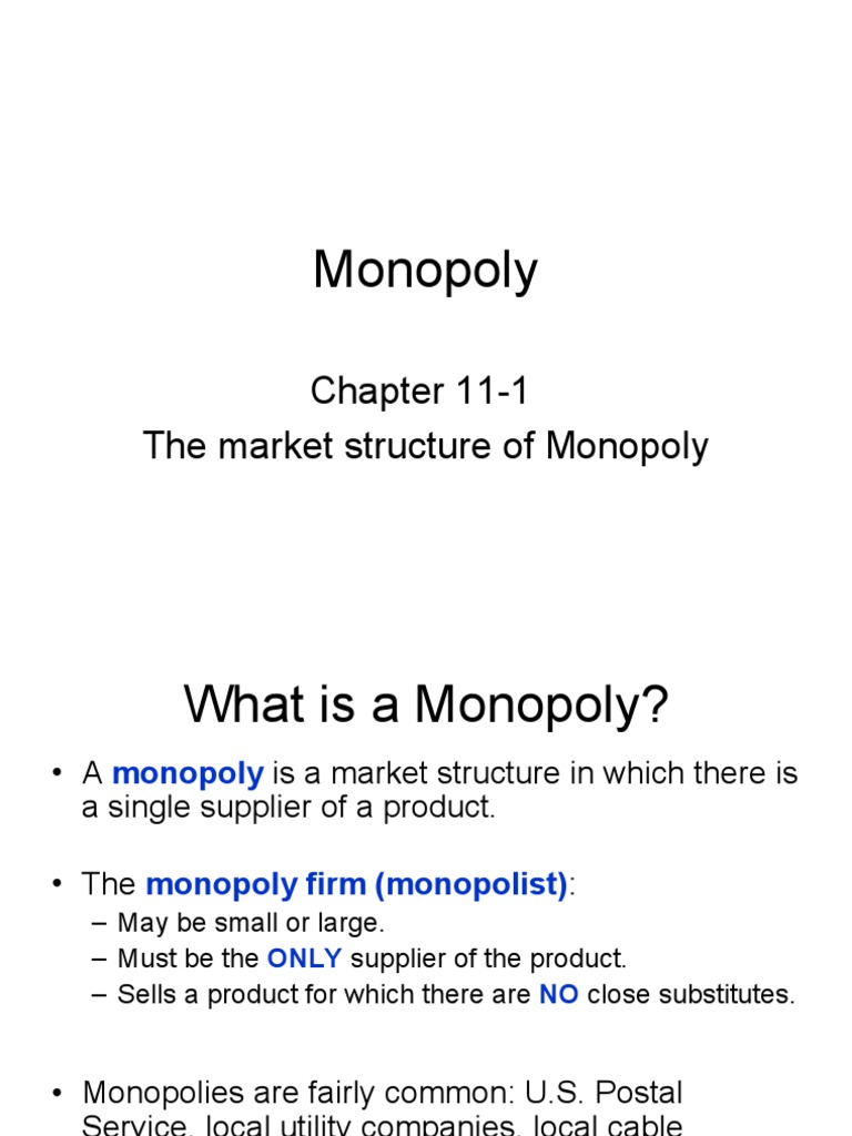 Monopoly Market Structure | Monopoly | Economics Of Regulation