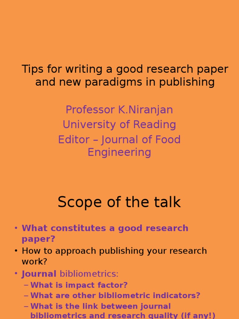 Tips For Writing A Good Research Paper and New Paradigms in Publishing ...