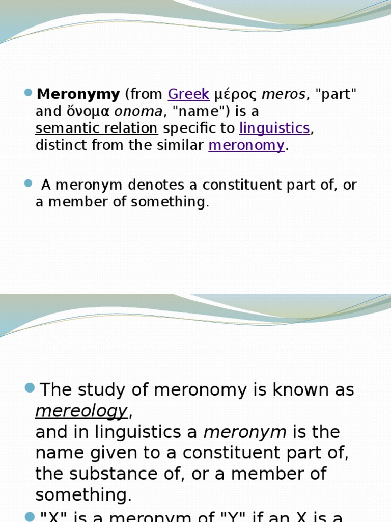 The Meronomy Relation Has Itself Some Properties | Taxonomy (Biology ...