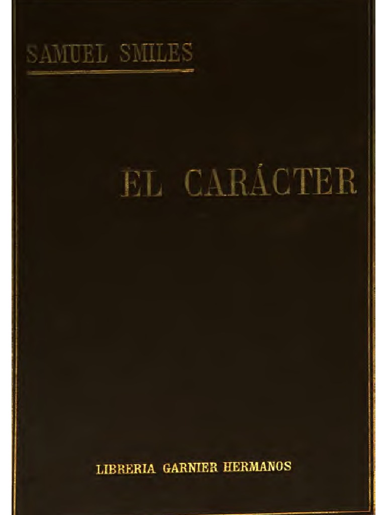 El Carácter - Samuel Smiles | PDF