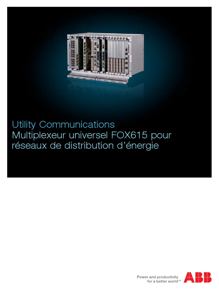 FOX615 Universal Multiplexer For Utility Networks - Francais - Low ...