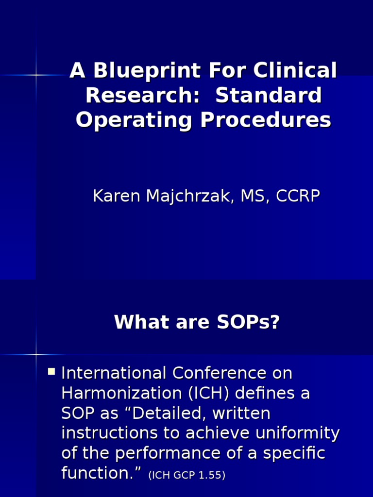 Blueprint For Clinical Research Sops FINAL | PDF | Clinical Trial ...