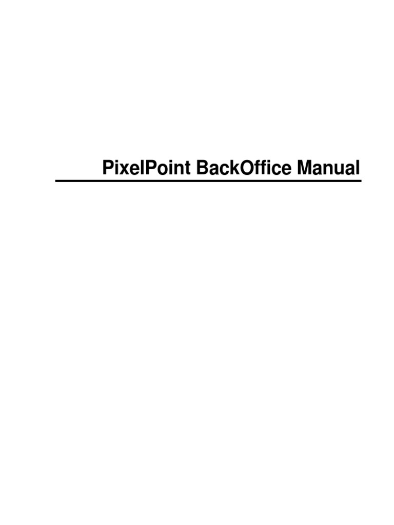 PixelPoint BackOffice Manual | PDF | Point Of Sale | Trademark