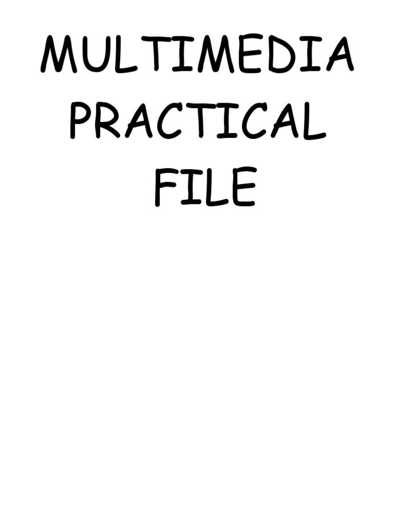 Multimedia Practical Questions | PDF | Computing | Software