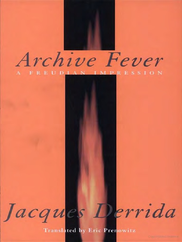 Derrida Archive Fever Download Free Pdf Ethnic Religion