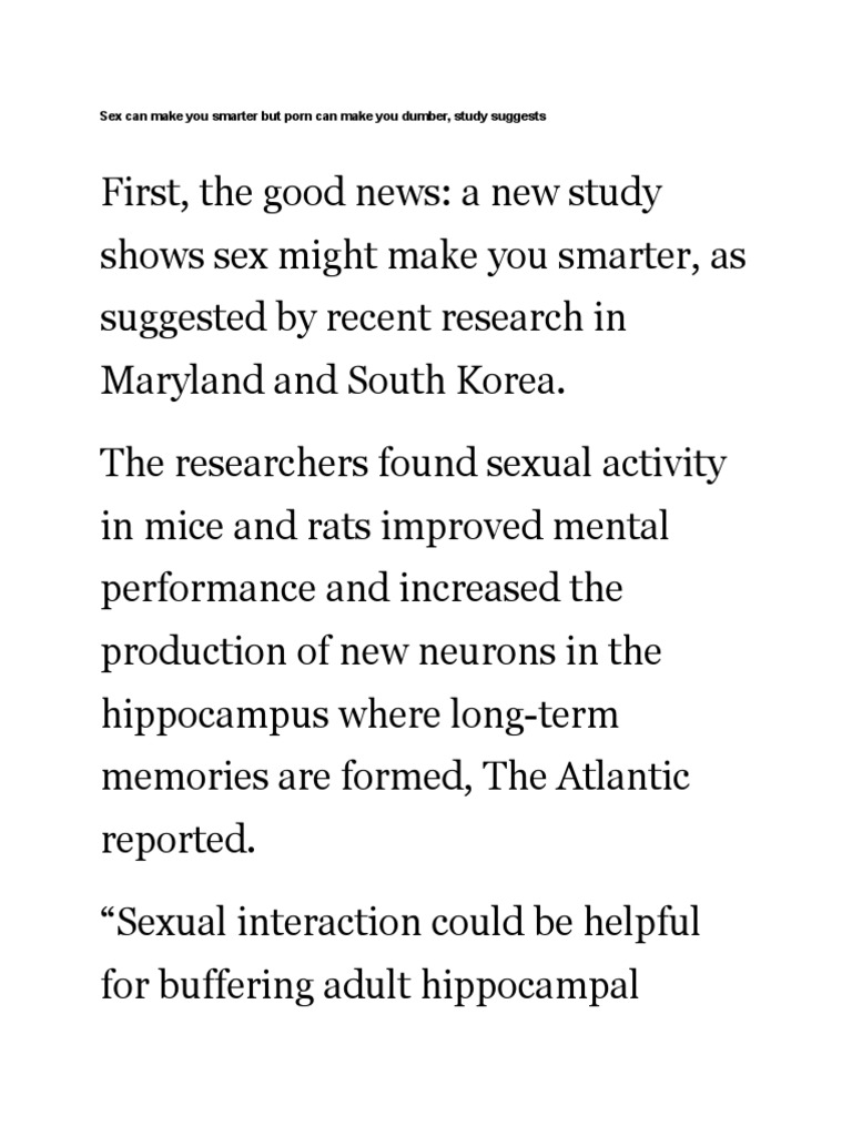 Sex Can Make You Smarter But Porn Can Make You Dumber Pdf Hippocampus Memory 