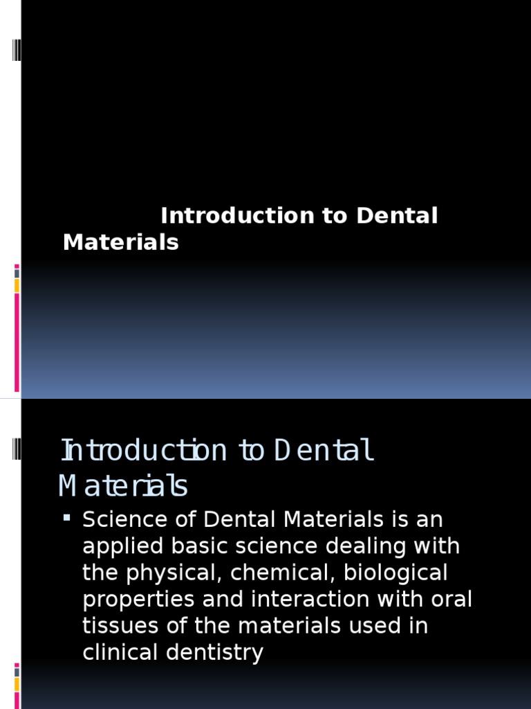 Introduction to Dental Materials Science | PDF | Dental Material | Polymers