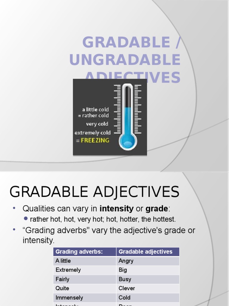 Gradable Ungradable Adjectives | PDF | Adjective | Morphology