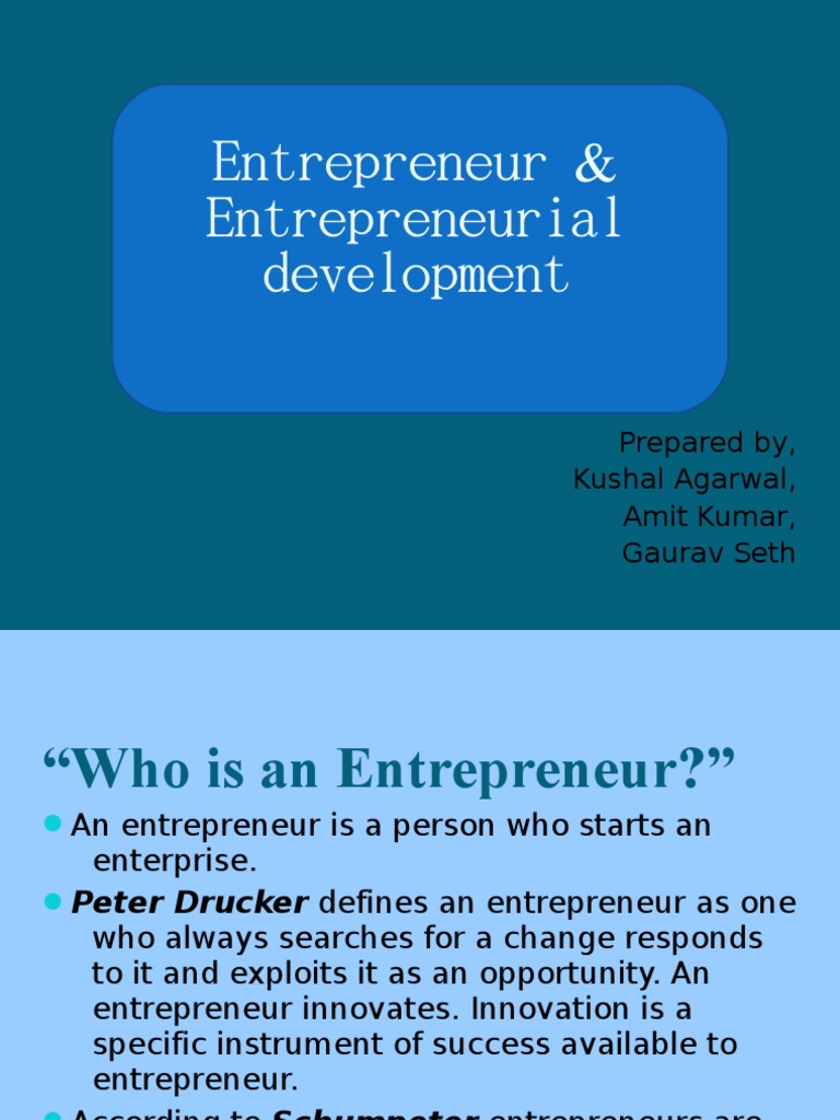 Entrepreneur & Entrepreneurial Development | PDF | Entrepreneurship ...