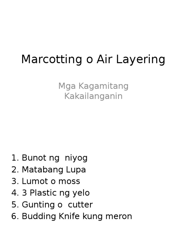 Marcotting o Air Layering Materials | PDF