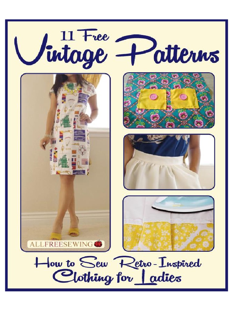 11 Free Vintage Patterns How To Sew Retro-Inspired Clothing For Ladies ...