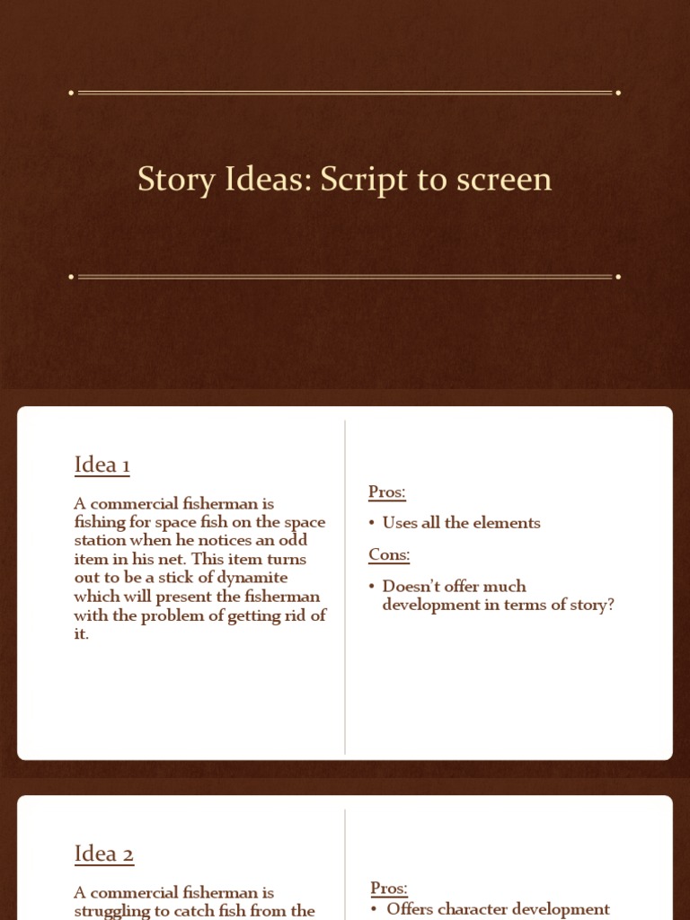 Story Ideas: Script To Screen | PDF | Leisure