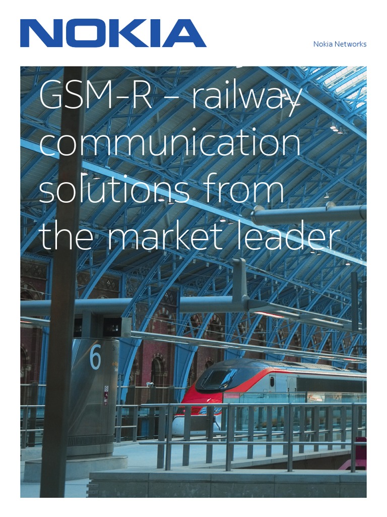 GSM-R - Railway Communication Solutions From The Market Leader | PDF