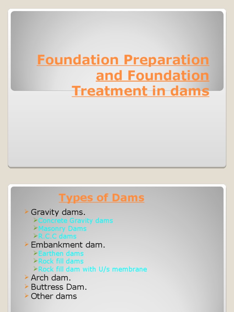 Dam Foundation Preparation Techniques | PDF | Dam | Fault (Geology)