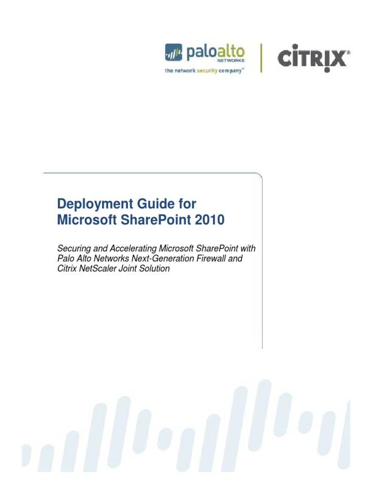 Deployment Guide For Microsoft Sharepoint 2010 | PDF | Share Point | Citrix Systems