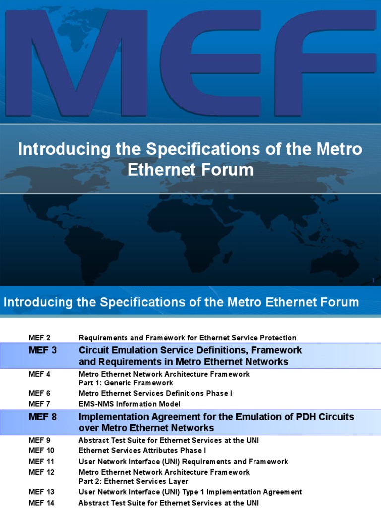 Overview of MEF 3 and 8 | Specification (Technical Standard) | Ethernet