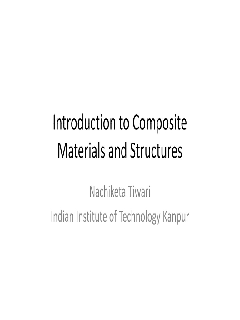 Introduction To Composite Materials & Structures | PDF | Strength Of ...