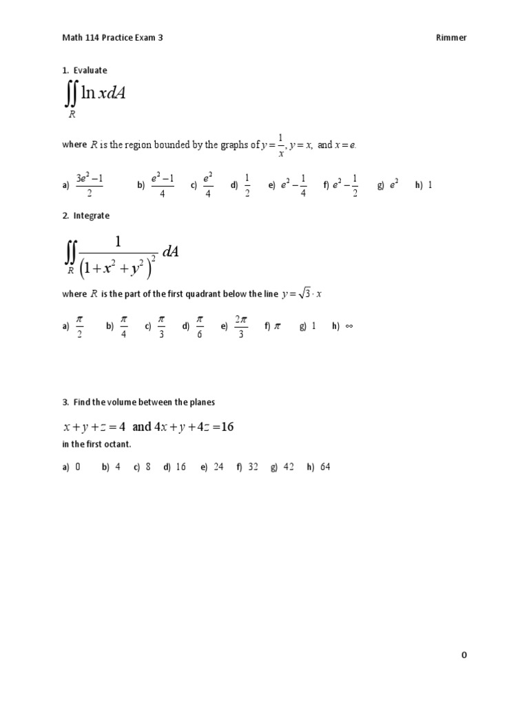 Calculus Practice Exam with Multiple Integral Problems Involving ...