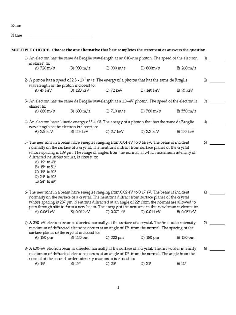 Physics 73 3rd Long Exam Practice Exam 1 - The Wave Nature of Particles ...
