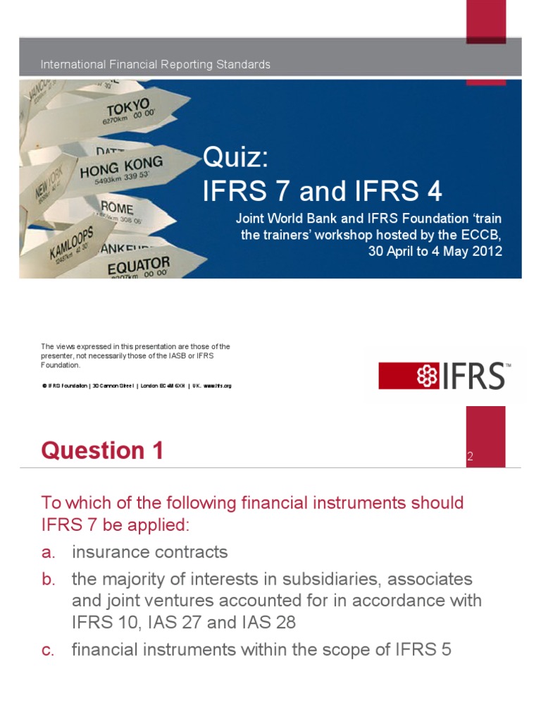 Quiz Ifrs 7 and Ifrs 4 | PDF | International Financial Reporting ...