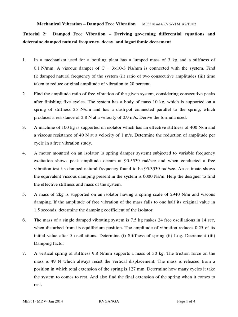 ME351 MDV Jan14 DampedFreeVibrationTutorial Tut02 PDF | PDF | Force | Physical Phenomena