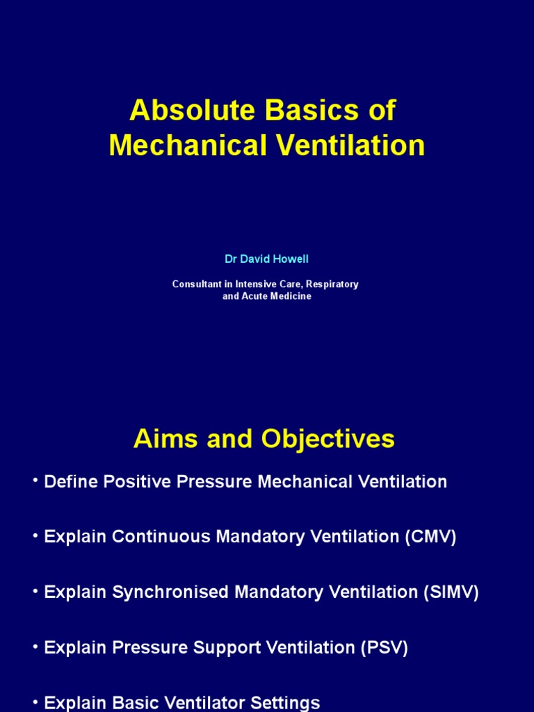 Basics of Mechanical Ventilation Explained | PDF | Pulmonology ...