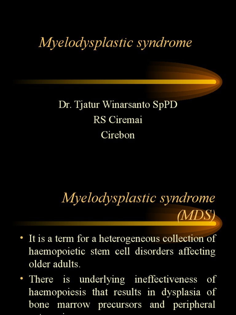 Myelodysplastic Syndrome Overview.23111DEFANGED-Ppt | Chemotherapy ...