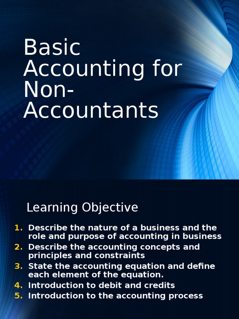 Basic Accounting for Non-Accountants | PDF | Debits And Credits ...