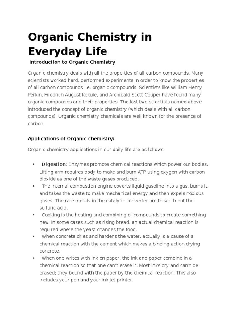 Examples Of Organic Chemistry In Everyday Life CH103 Chapter 7: