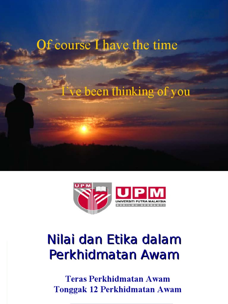 Nilai Dan Etika Perkhidmatan Awam Tonggak 12 | PDF