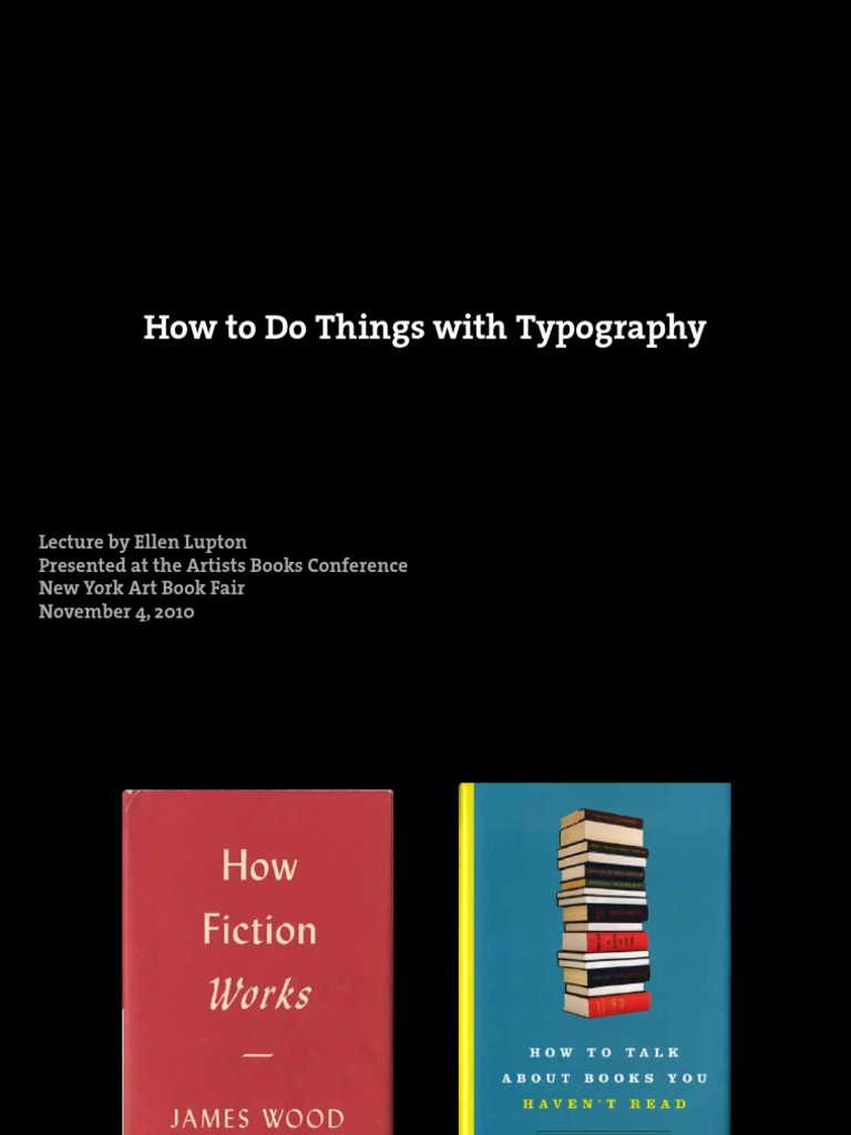 Lupton Ellen - How To Do Things With Typography | PDF | Pragmatism | Charles Sanders Peirce