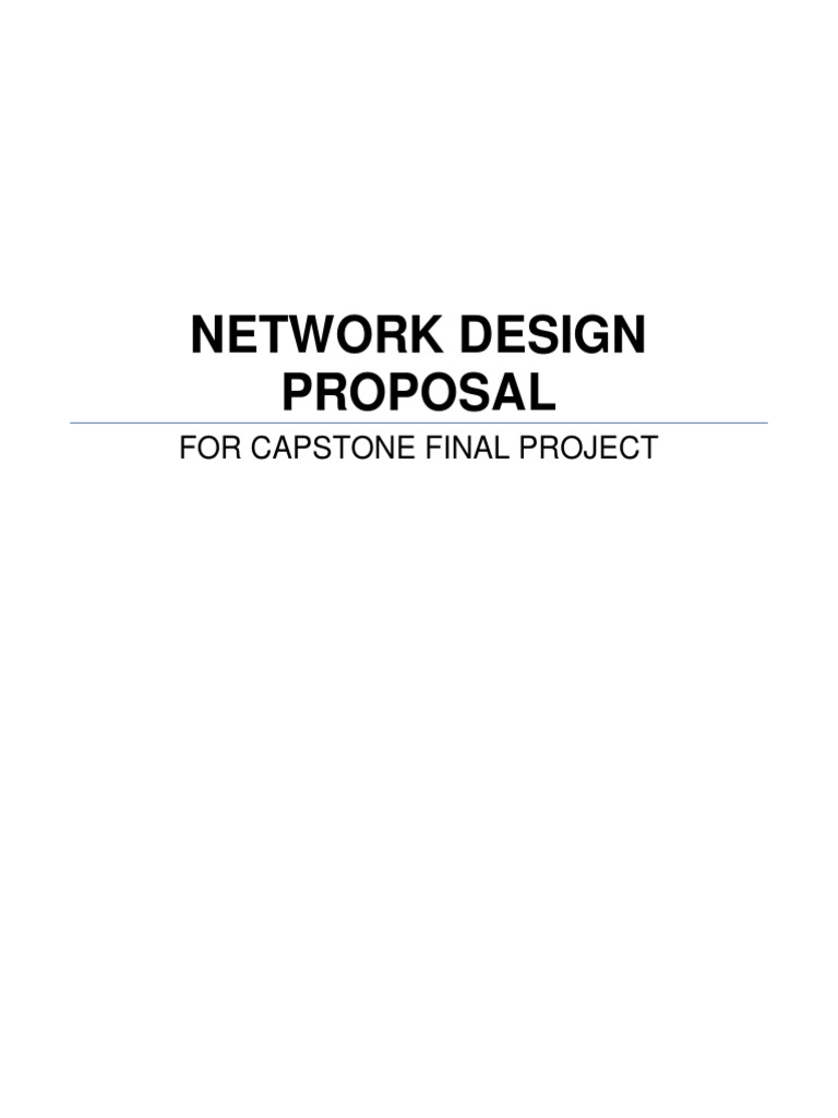 Network Design Proposal Capstone Final Project | PDF | Multiprotocol ...