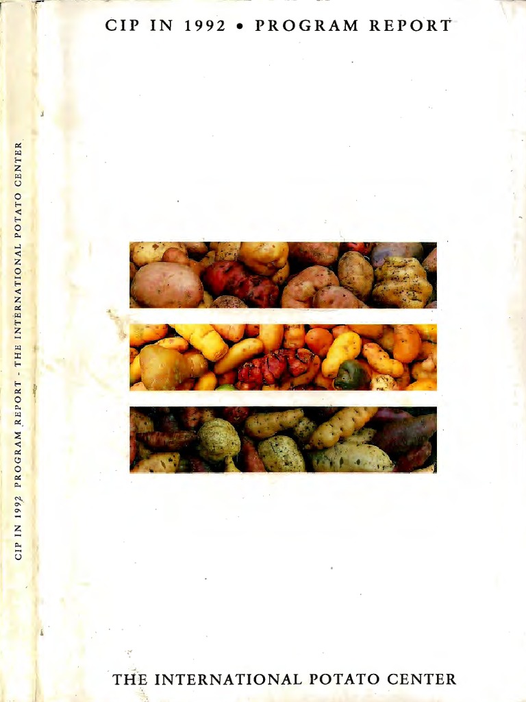 CIP Program Report 1992 | PDF | Subtropics | Potato