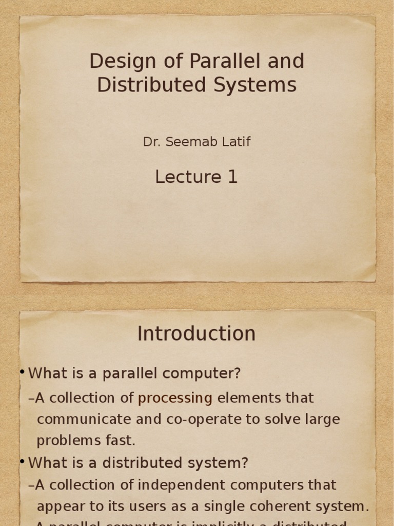Design of Parallel and Distributed Systems: Dr. Seemab Latif | PDF | Distributed Computing ...