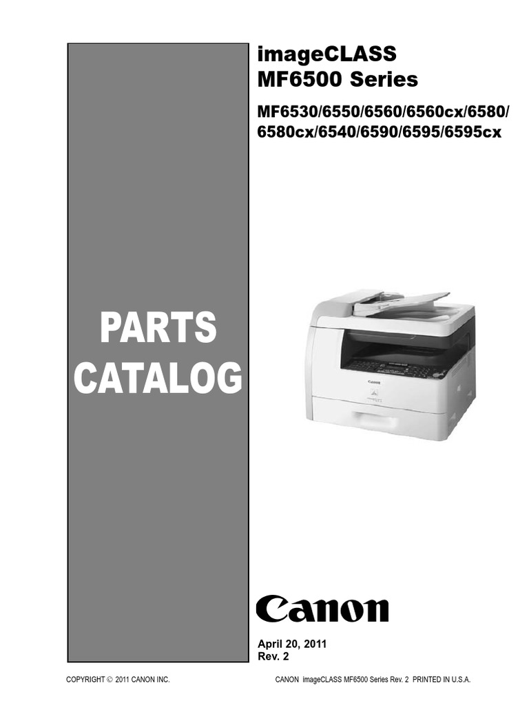 Canon ImageCLASS MF6500 Series PC Rev2 042011 | PDF | Machines | Equipment