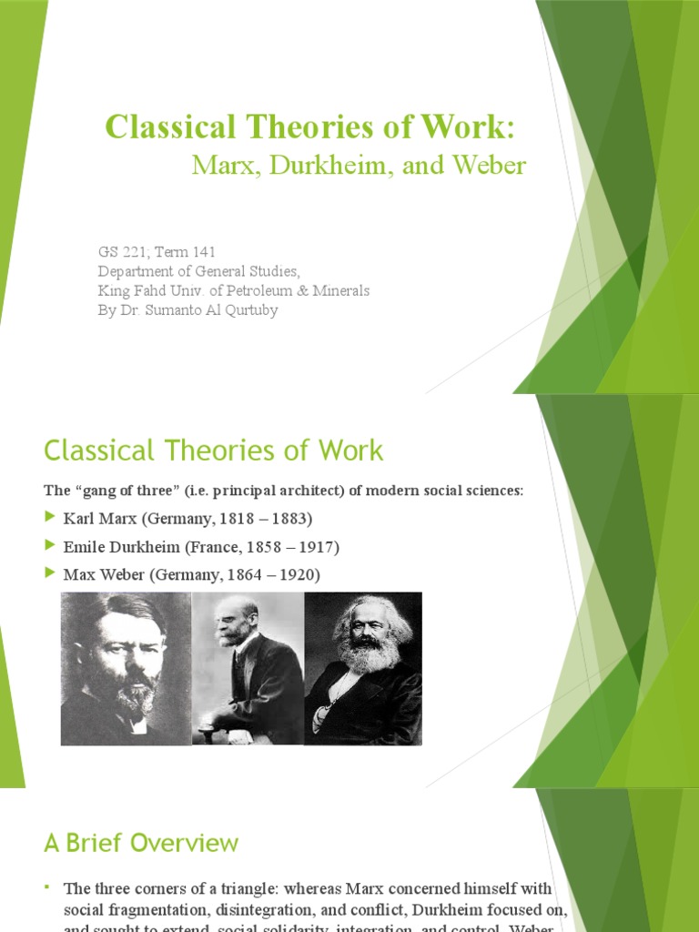 GS221-Classical Theories of Work | PDF | Émile Durkheim | Max Weber