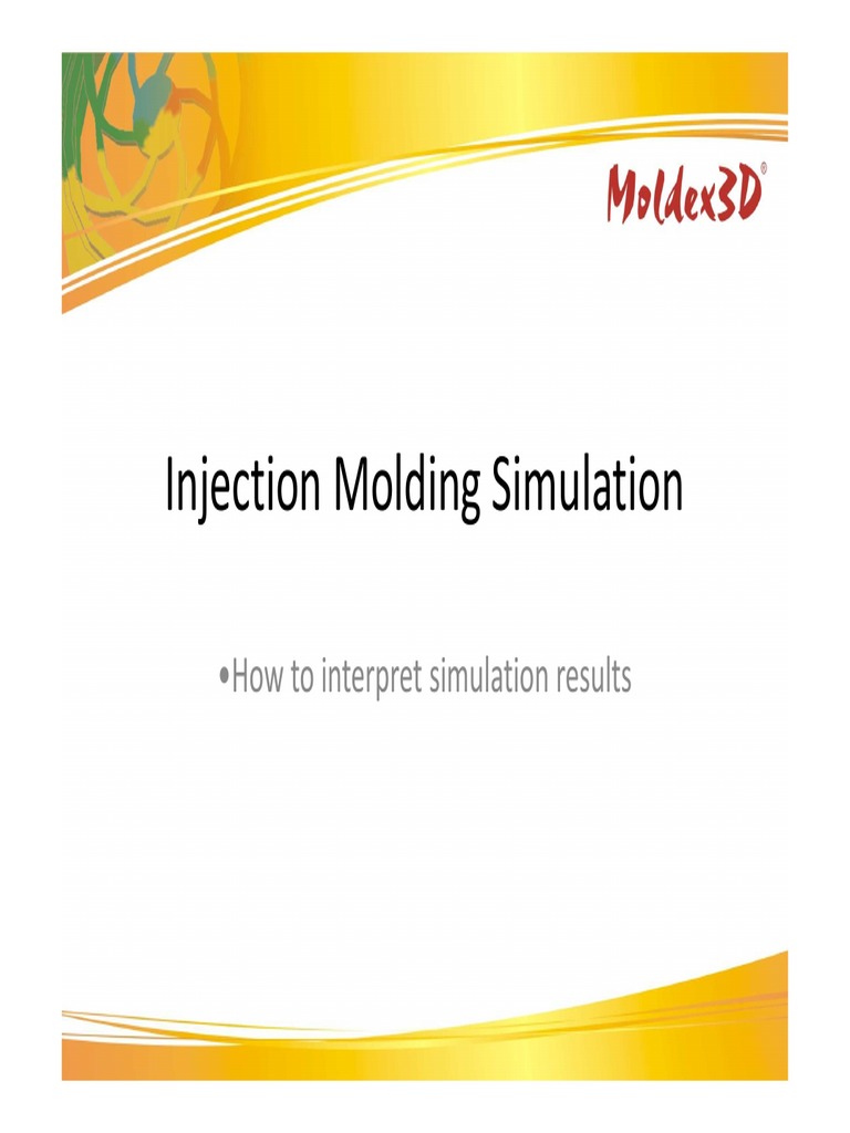 How To Interpret Injection Moulding Simulation Results | PDF | Welding ...