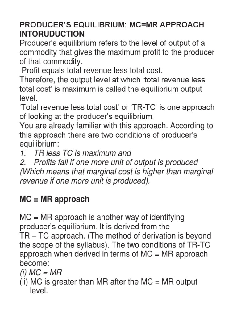 MR - MC Approach | Economic Equilibrium | Output (Economics)