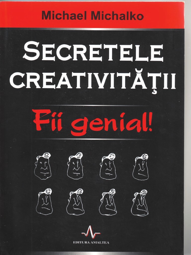 Secretele Creativitatii - Michael Michalko | PDF