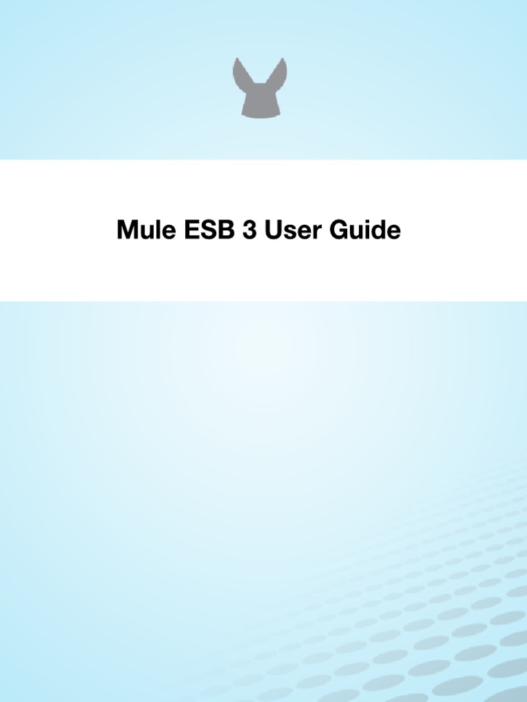 Mule ESB 3 User Guide | PDF | Transport Layer Security | Internet Protocols