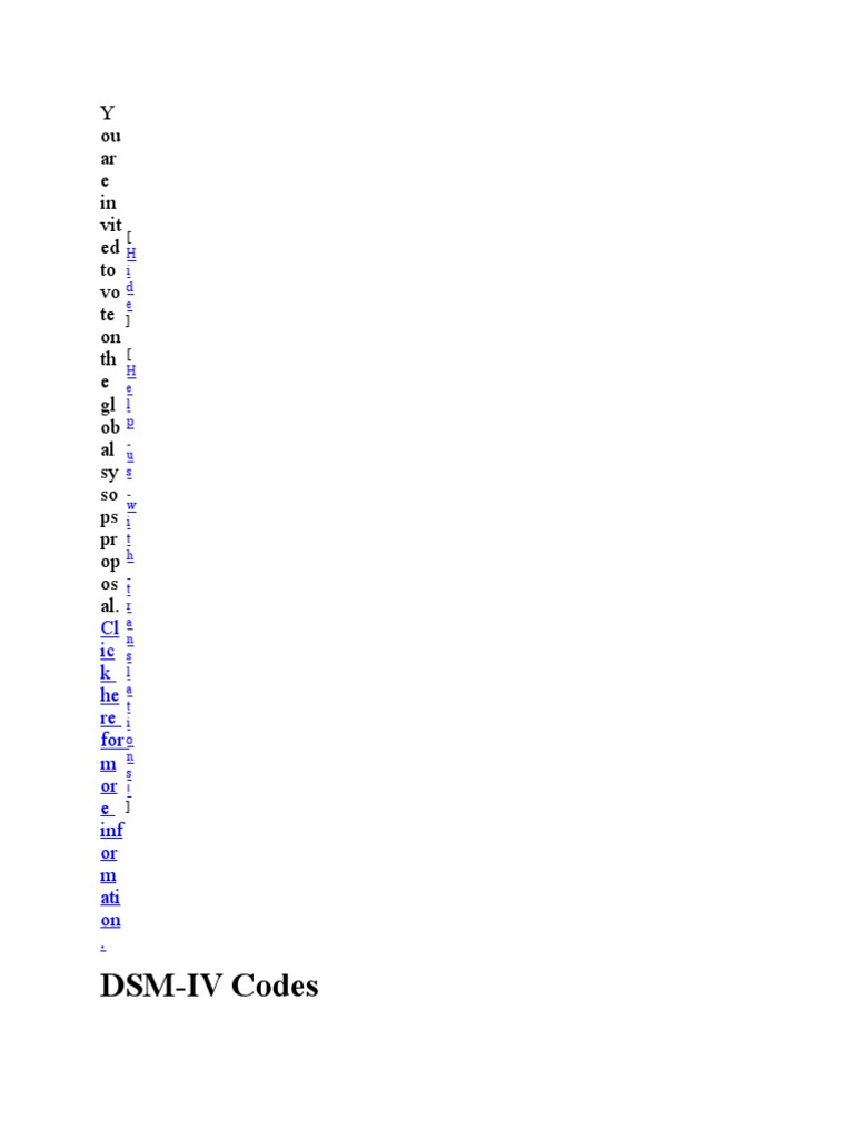 DSM-IV Codes: Y Ou Ar e in Vit Ed To Vo Te On TH e GL Ob Al Sy So Ps PR ...